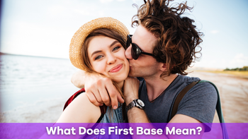First Base Meaning in a Relationship | Pick Me Up Game – PickMeUp Party ...
