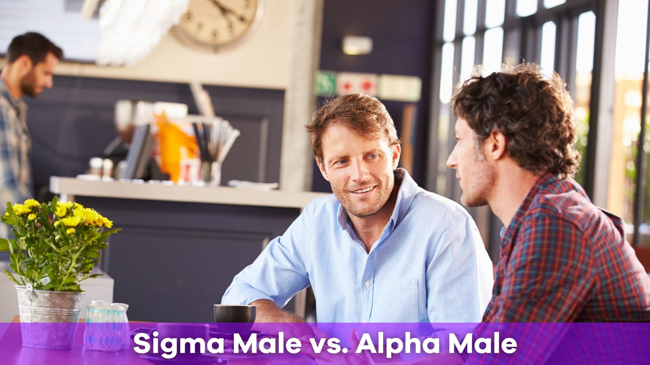 Sigma Male vs. Alpha Male: Which One Stands Out | Pick Me Up Game ...