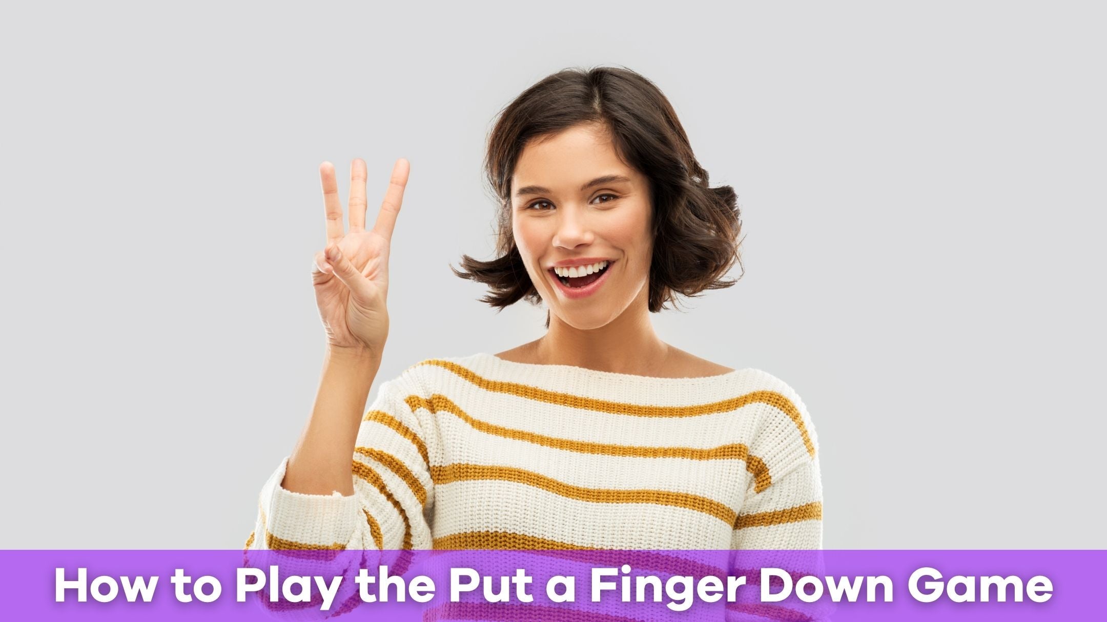 How to Play the Put a Finger Down Game | Pick Me Up Game – PickMeUp ...