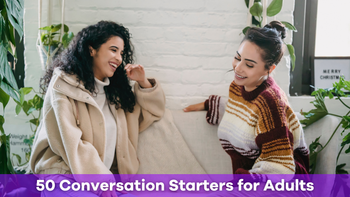 50 Conversation Starters for Adults | Pick Me Up Game – PickMeUp Party Game