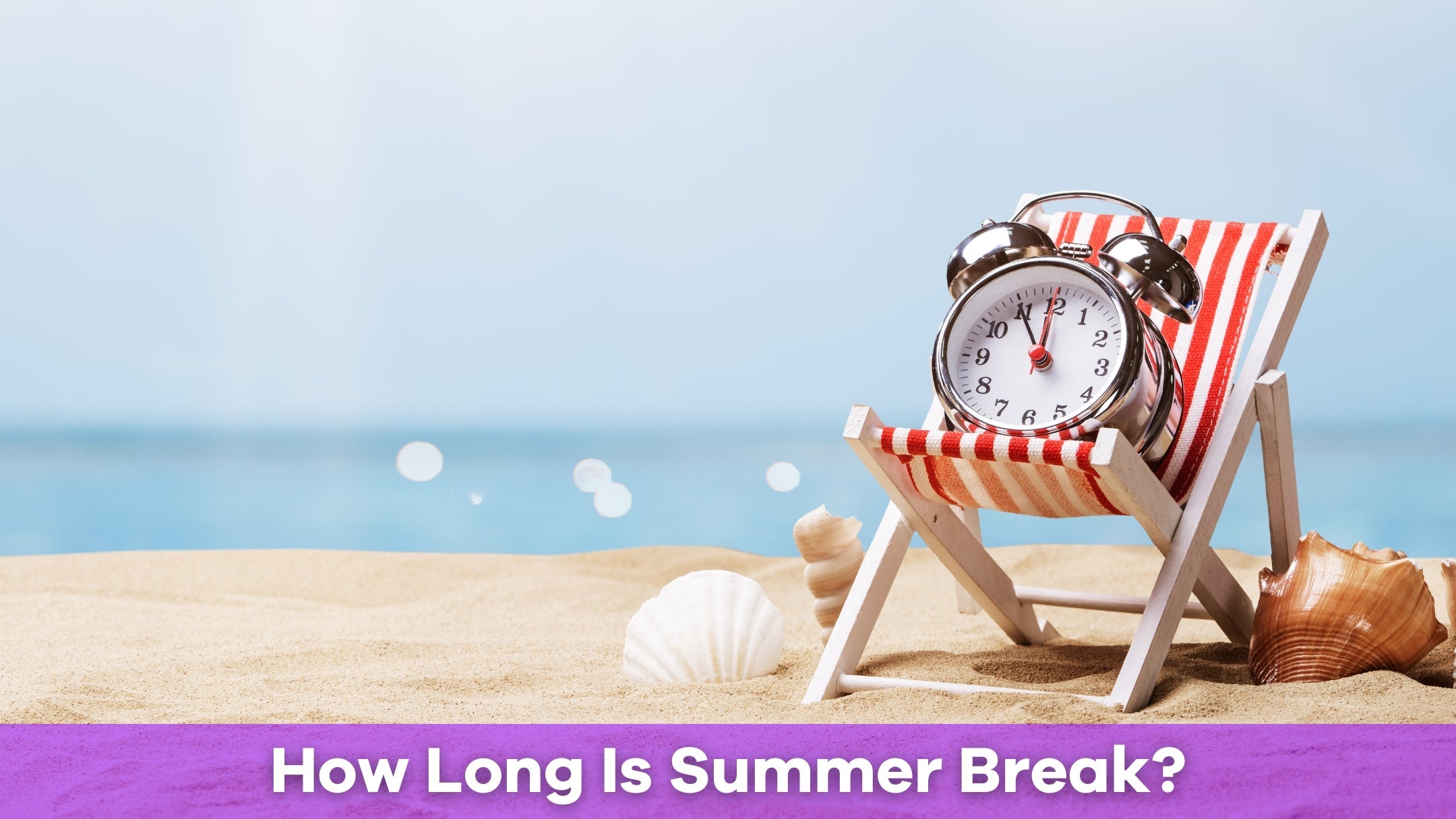 How Long Is Summer Break? Global Comparisons | Pick Me Up Game ...
