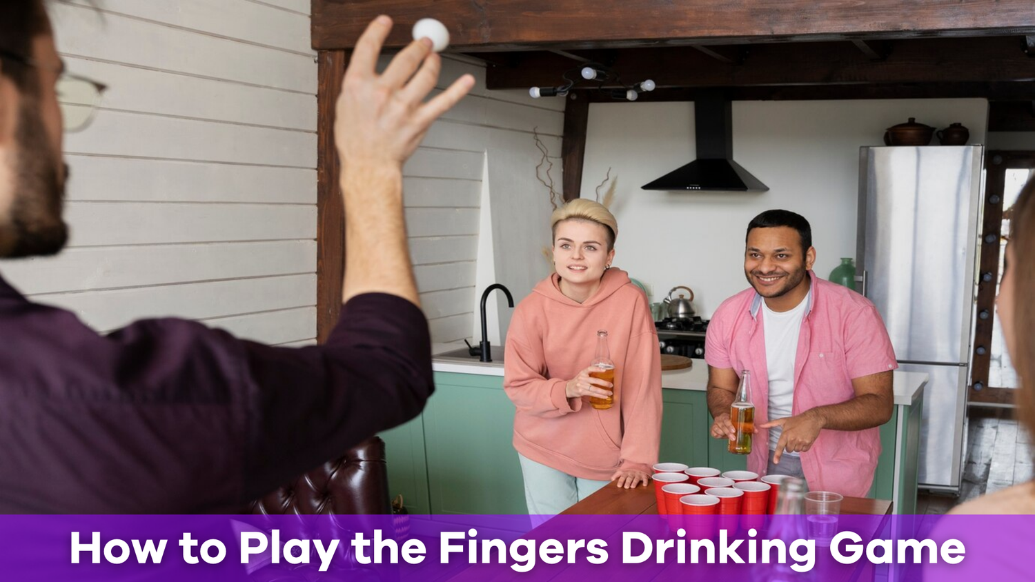 How to Play the Fingers Drinking Game – PickMeUp Party Game