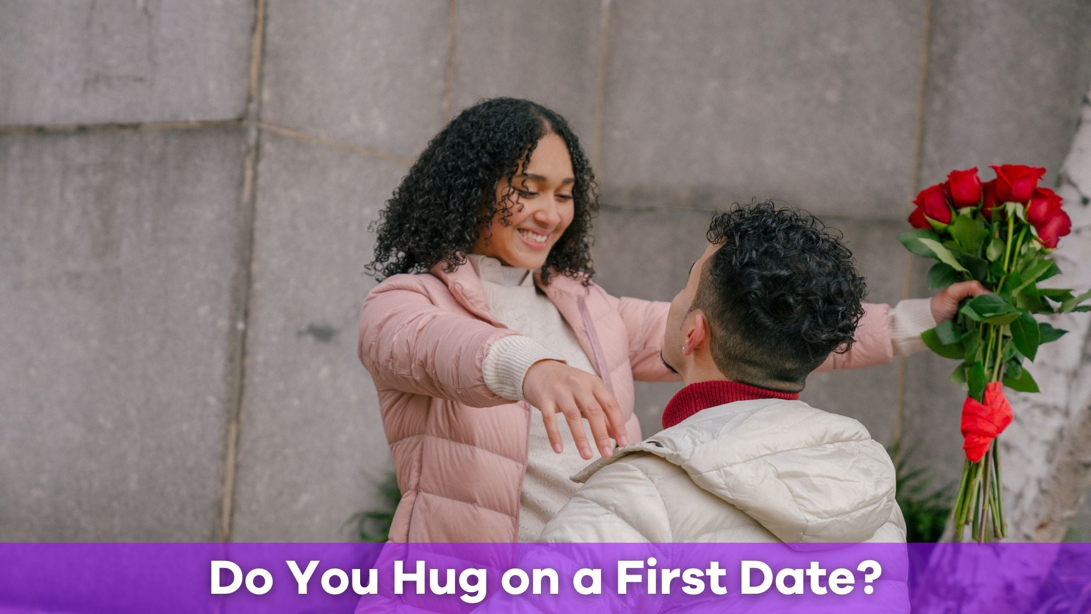 Do You Hug on a First Date? Things to Consider | Pick Me Up Game ...